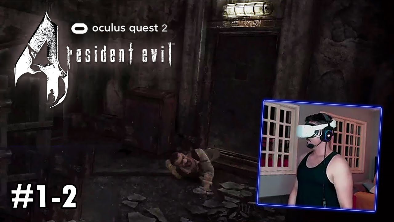 #2 RESIDENT EVIL 4 VR | Capítulo 1-2 | Oculus Quest 2 Gameplay - YouTube