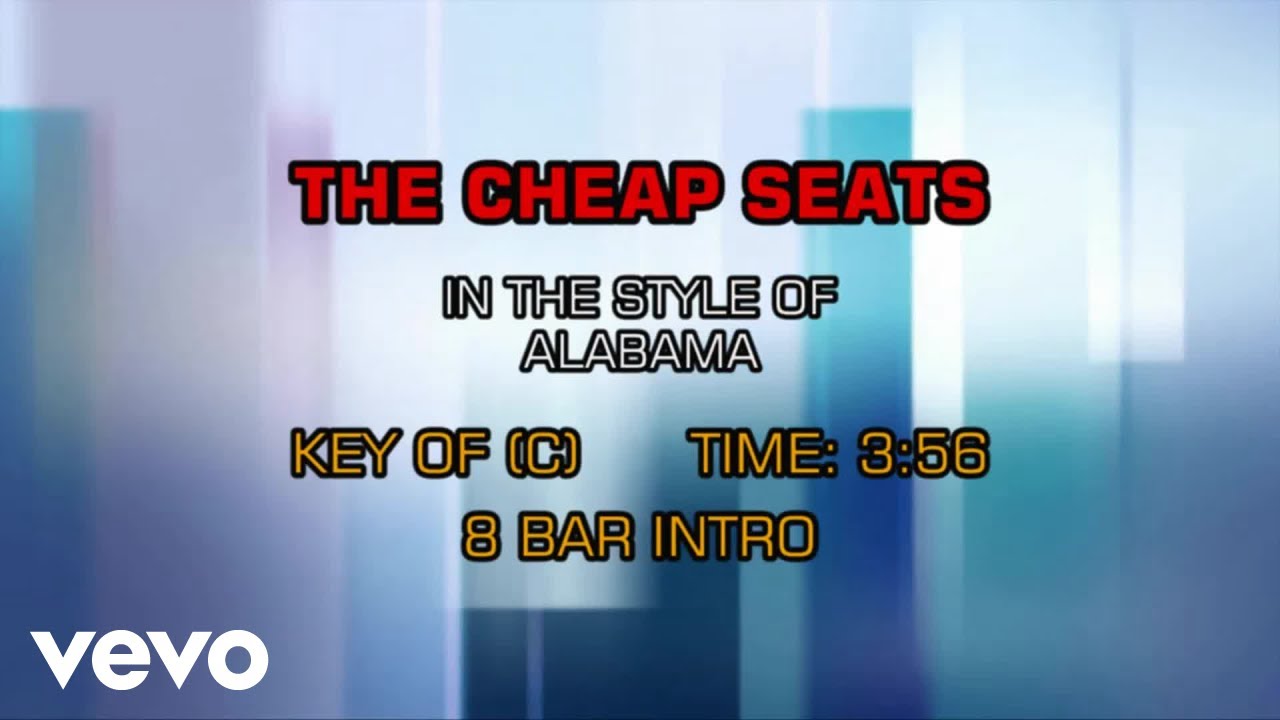 Alabama - The Cheap Seats (Karaoke) - YouTube