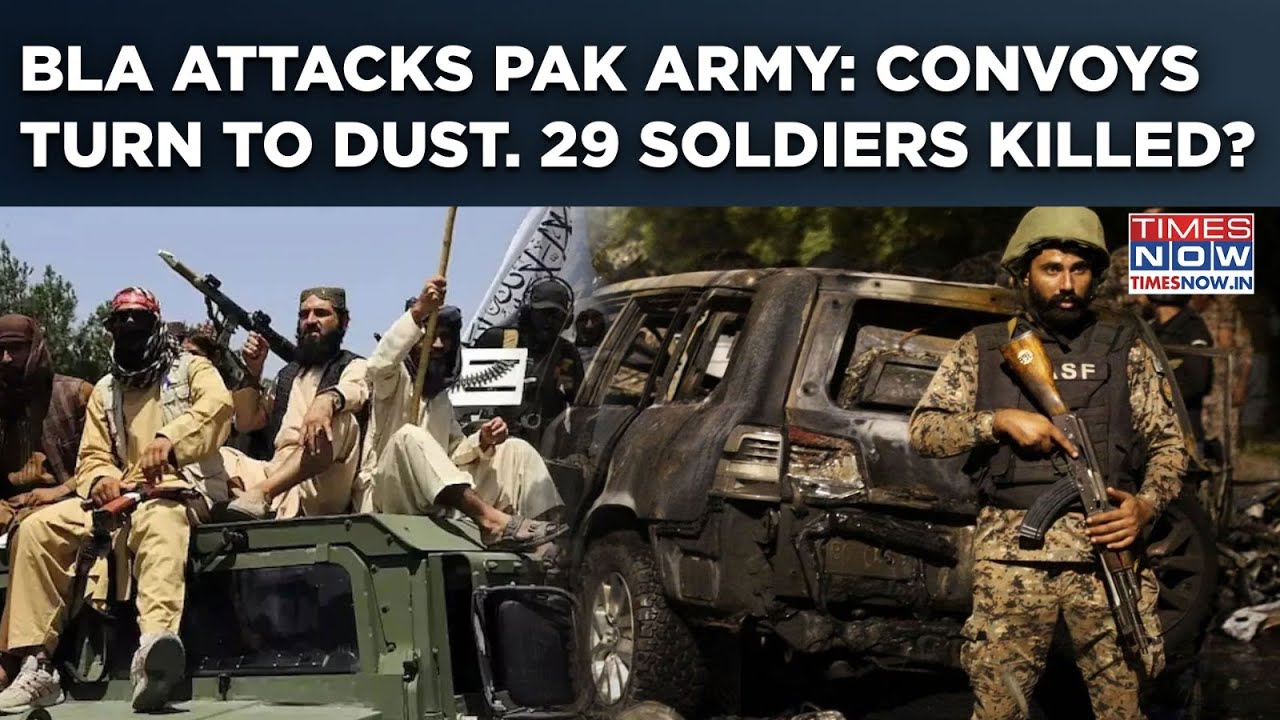 Balochistan: BLA, BLF's Attacks On Pakistan Army| IED Blasts, Vehicles ...