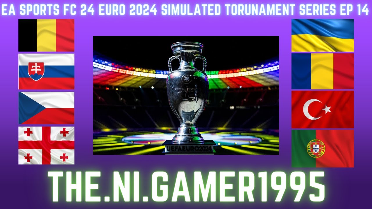 EA SPORTS FC 24 EURO 2024 Simulated Tournament EP 14 UKR vs BEL, SVK vs ...
