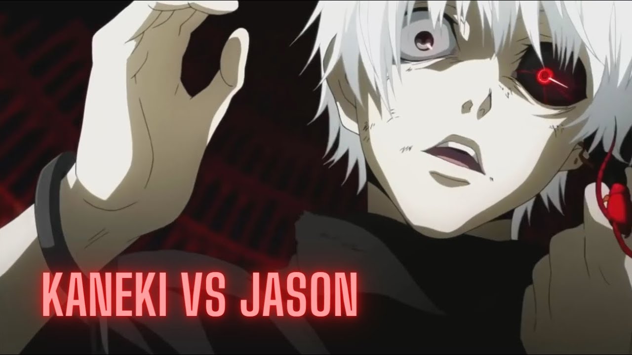Tokyo Ghoul Edit - Jason vs Ken Kaneki (Lost Forever) - YouTube