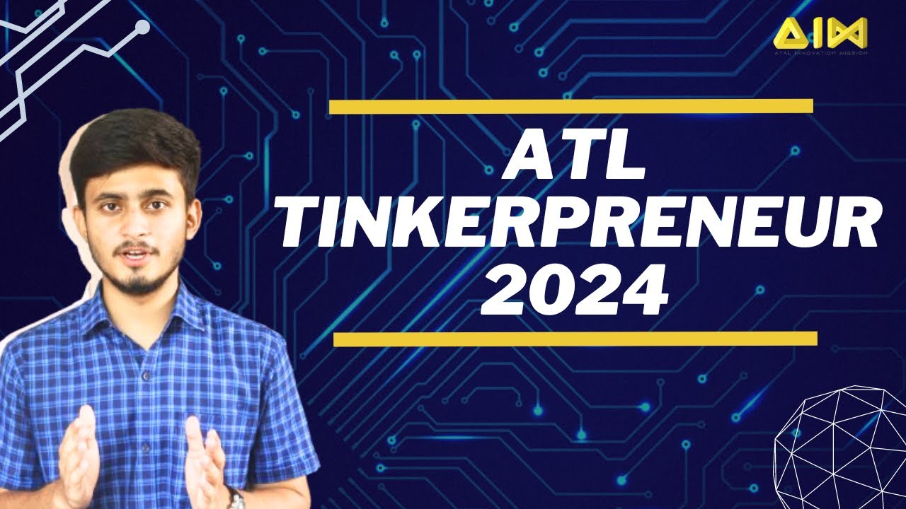 ATL Tinkerpreneur 2024: Empowering Young Innovators - YouTube