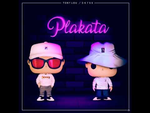 Plakata-Tony Lou Ft Deka 750 (Prod TMR)