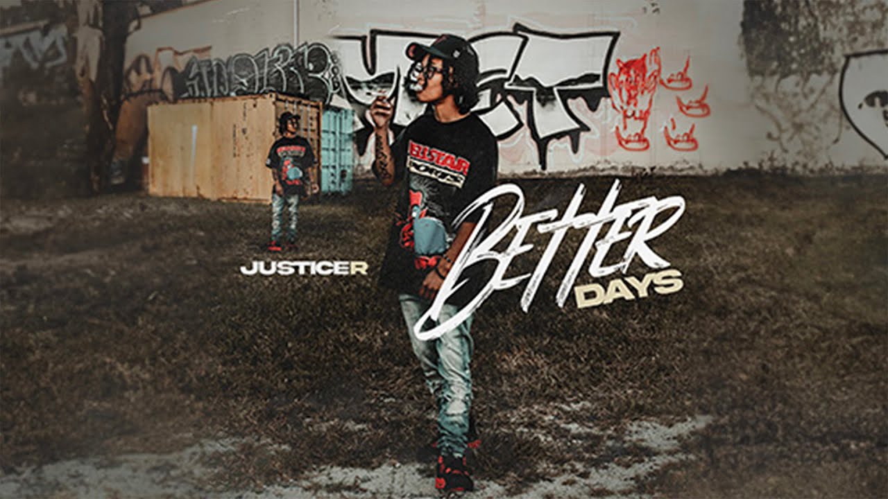Justice R. | "Better Days" | [Official Audio] - YouTube