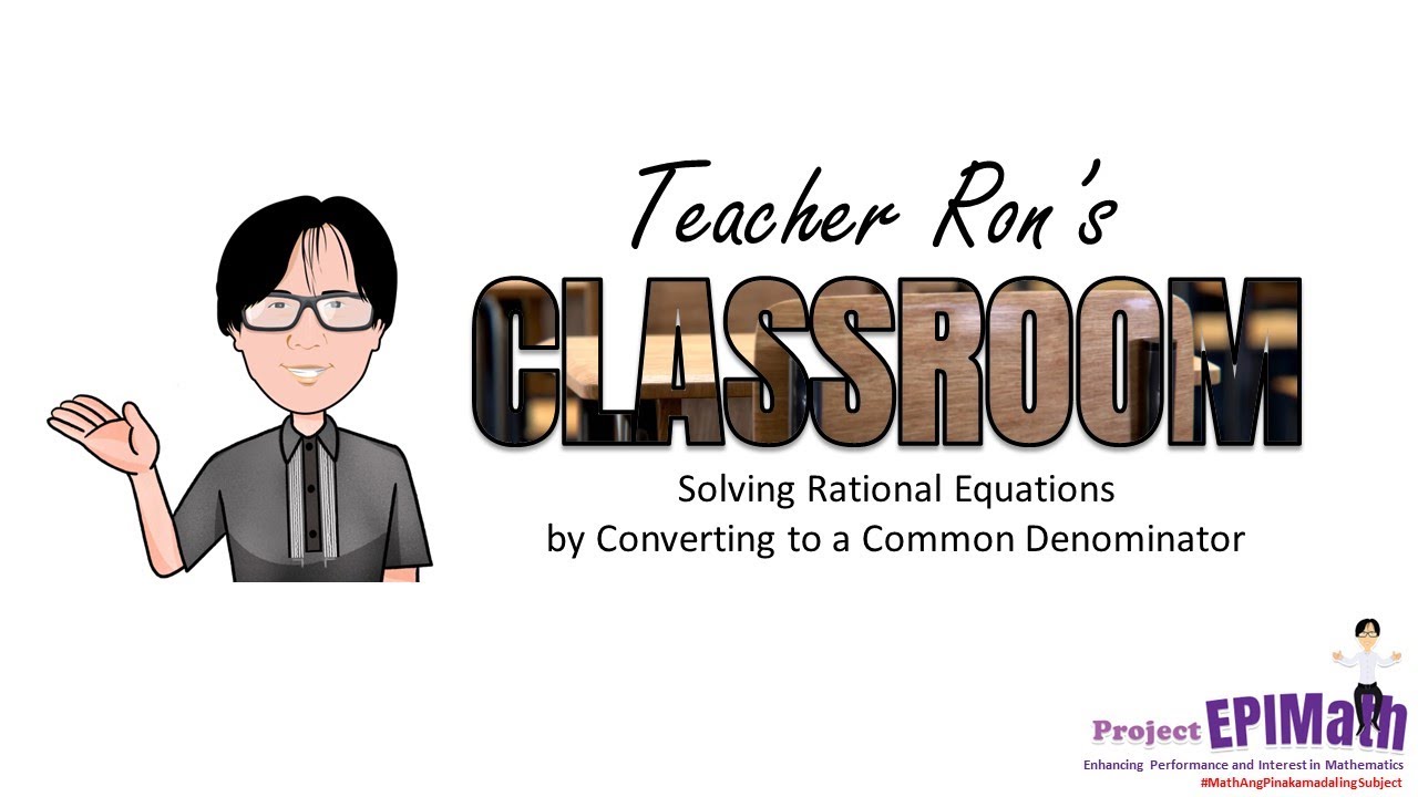 Solving Rational Equations by Converting to a Common Denominator - YouTube