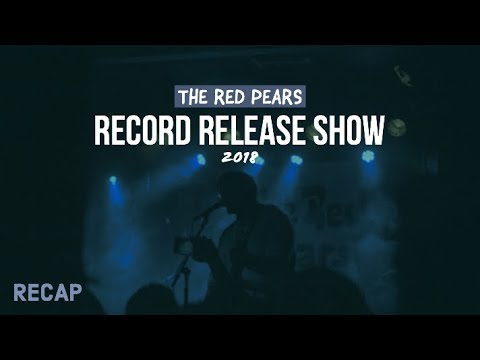 THE RED PEARS RECORD RELEASE 2018 - YouTube