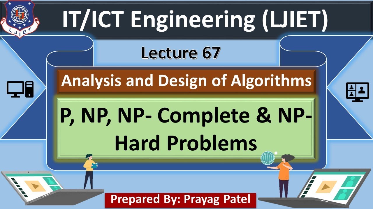 Lec-67_P, NP, NP Complete& NP-Hard Problems| Analysis and Design of Algorithms | IT/ICT ...