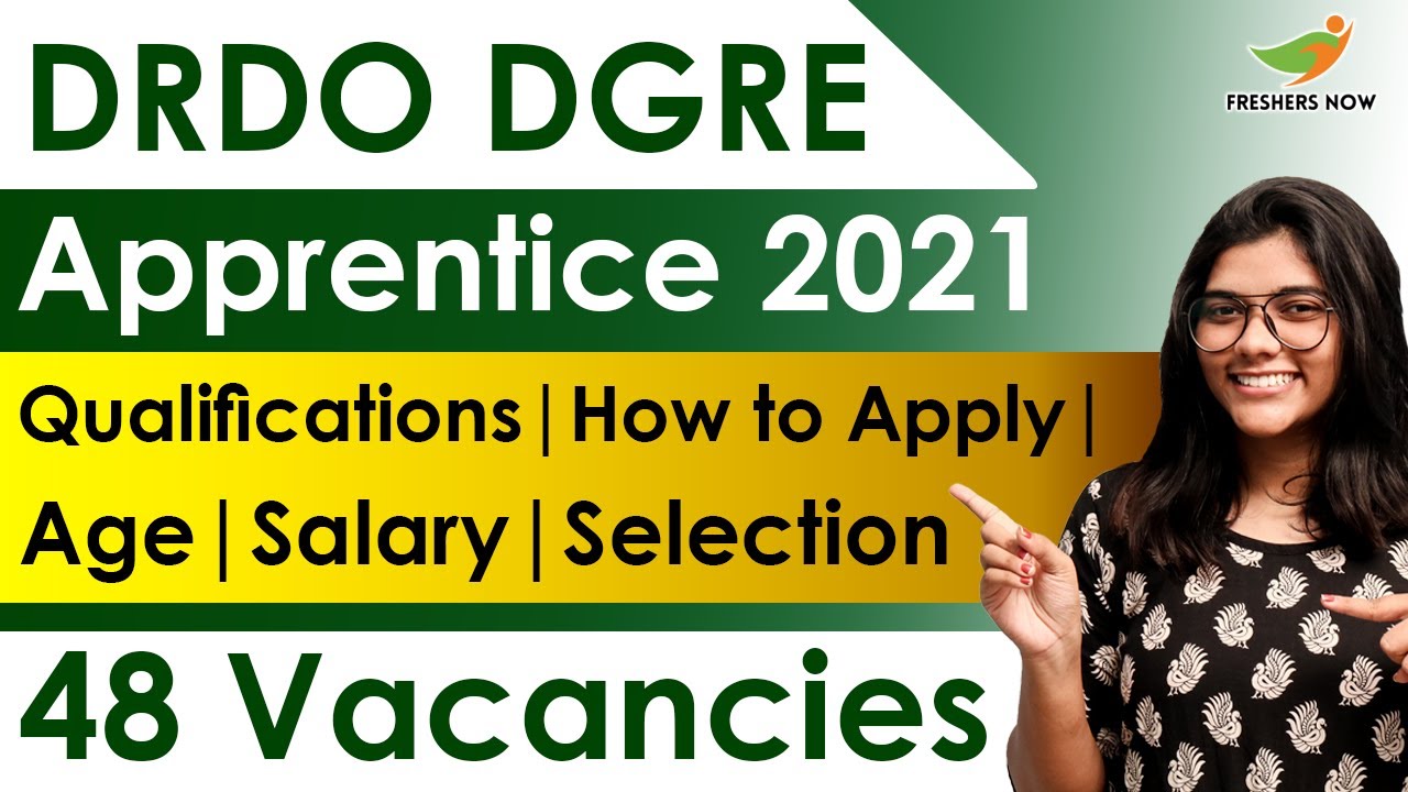 DRDO DGRE Apprentice 2021 | Notification for 48 Vacancies ...