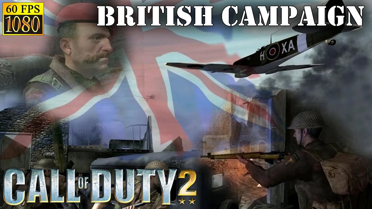 Call of Duty 2. British campaign [HD 1080p 60fps] - YouTube