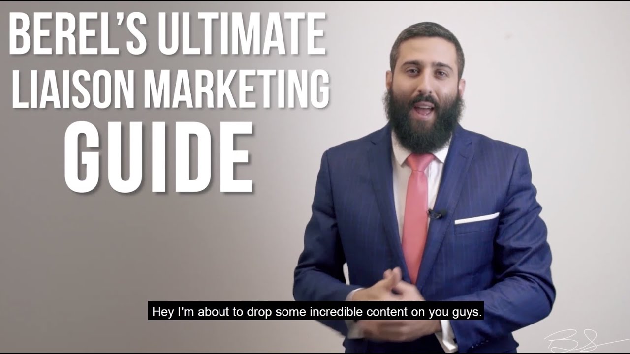 The Ultimate Liaison Marketing Guide: Chapter 1 Introduction - YouTube