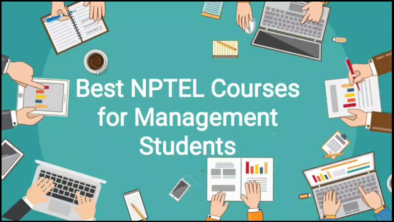 Best NPTEL Courses For Management Students @themanagementguide2020 # ...