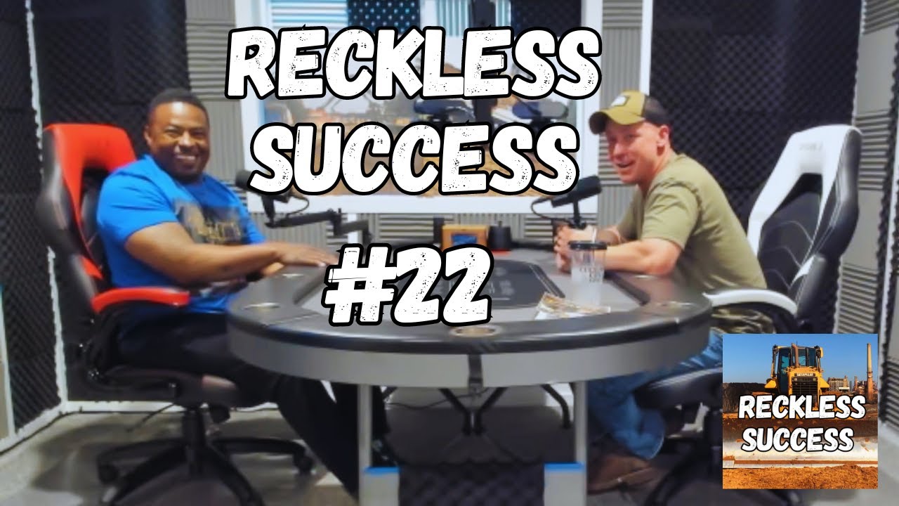 Episode 22: Network for the Net Worth - Reckless Success - YouTube