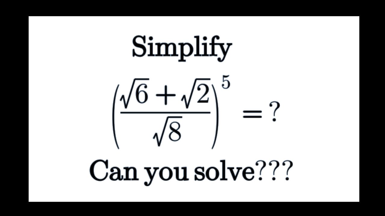 A Nice Square root Algebra Problem | Simplification | Maths Olympiad ...