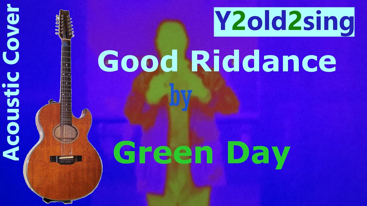 Good Riddance - Green Day - Cover Acoustic - YouTube