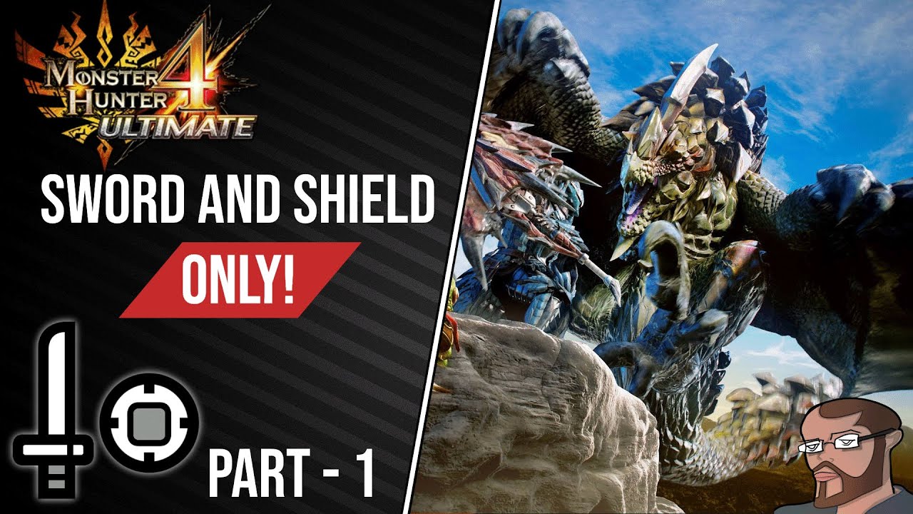 MH 4 Ultimate: Sword & Shield Only - Part 1 - YouTube