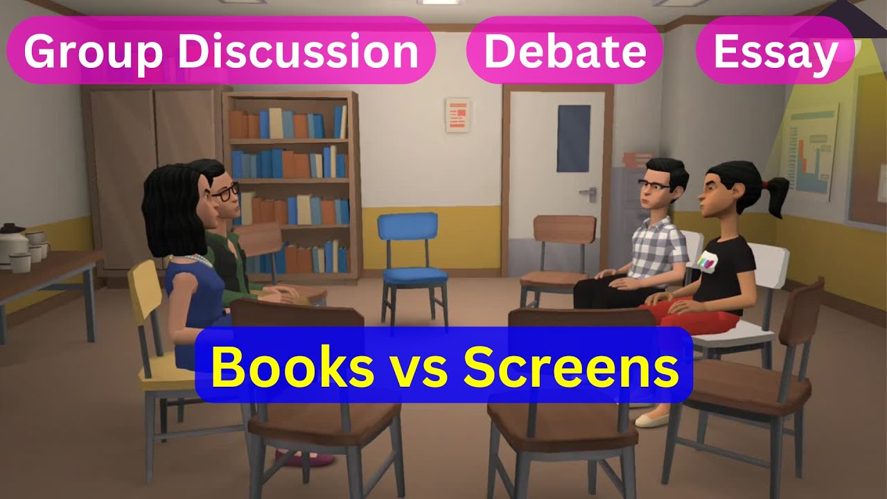 Books vs Screens Debate, Books vs Screens Group Discussion, Books vs ...