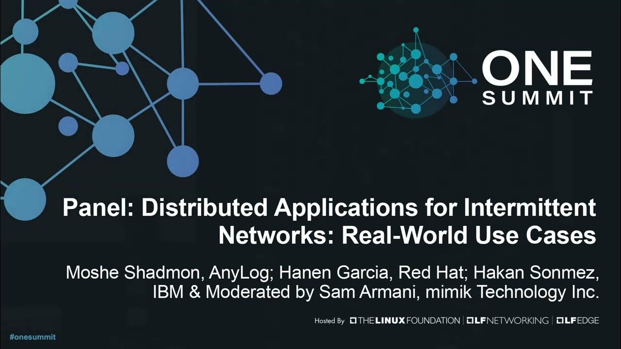 Panel: Distributed Applications for Intermittent Networks: Real-World Use Cases - YouTube