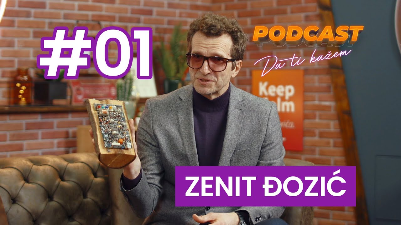 Podcast - Da Ti Kažem - Zenit Đozić - #01 - YouTube