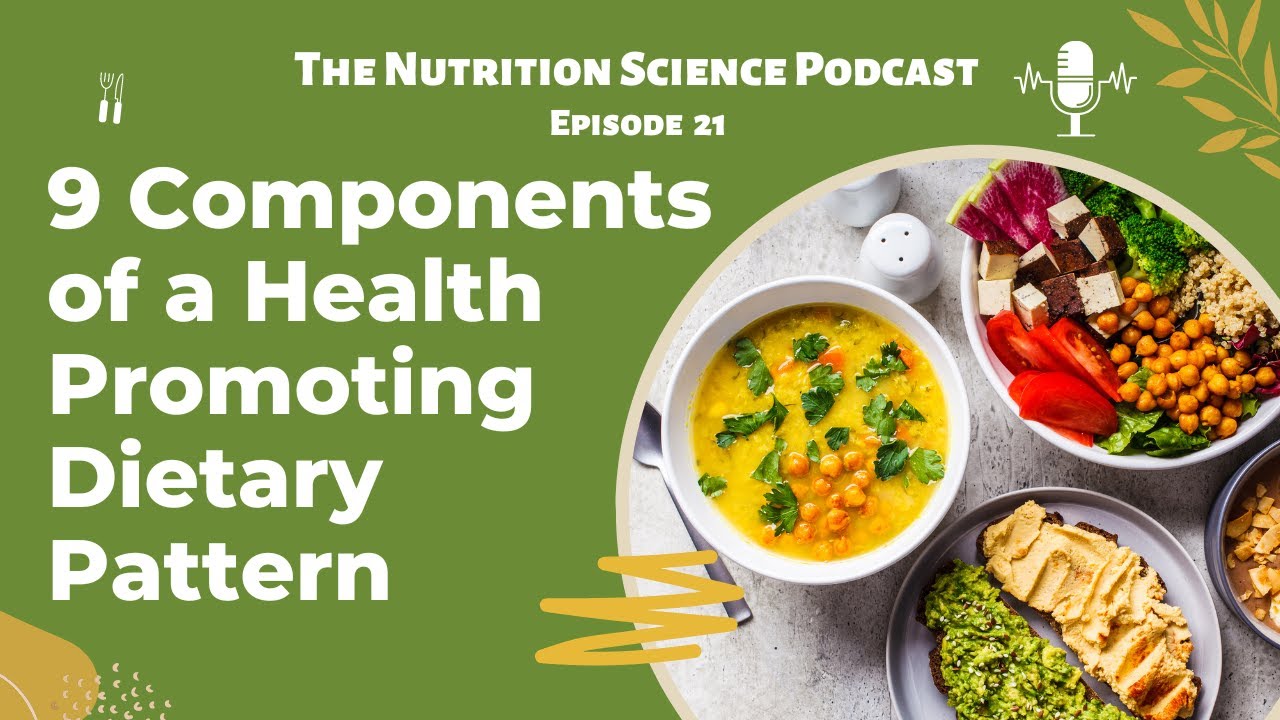 9 Components of a Health Promoting Diet - YouTube