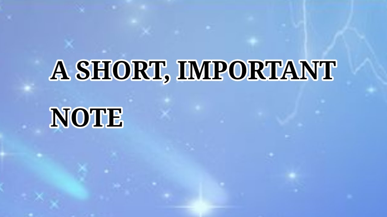 A SHORT, IMPORTANT UPDATE (Read desc.) - YouTube