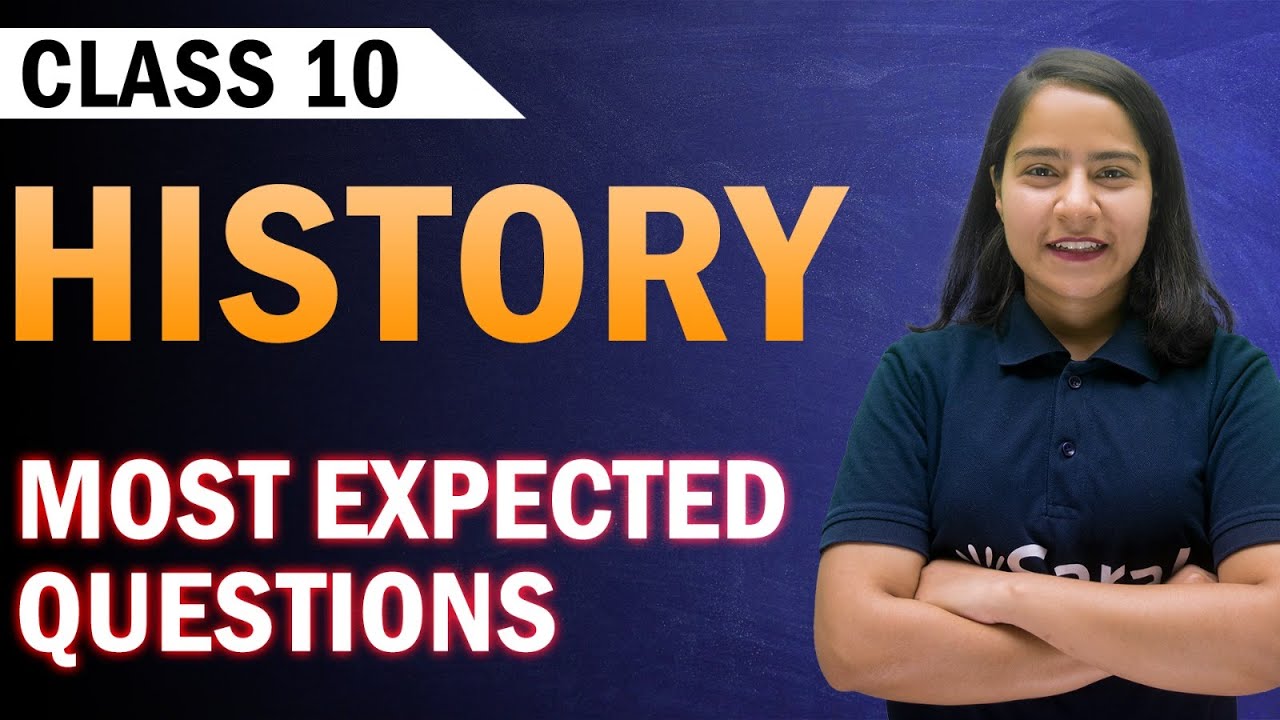 Most Expected Questions Complete History | Class 10 Term 2 - YouTube