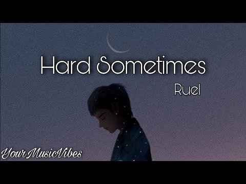 Ruel - Hard Sometimes (Lyrics) 🎵 - YouTube Music
