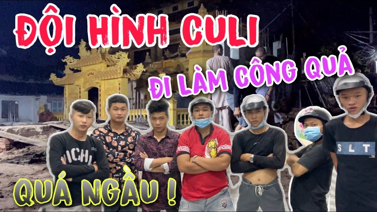 Team "CuLi" Đi Làm Công Quả Cực Vui Trong Chùa Quen Thuộc - YouTube