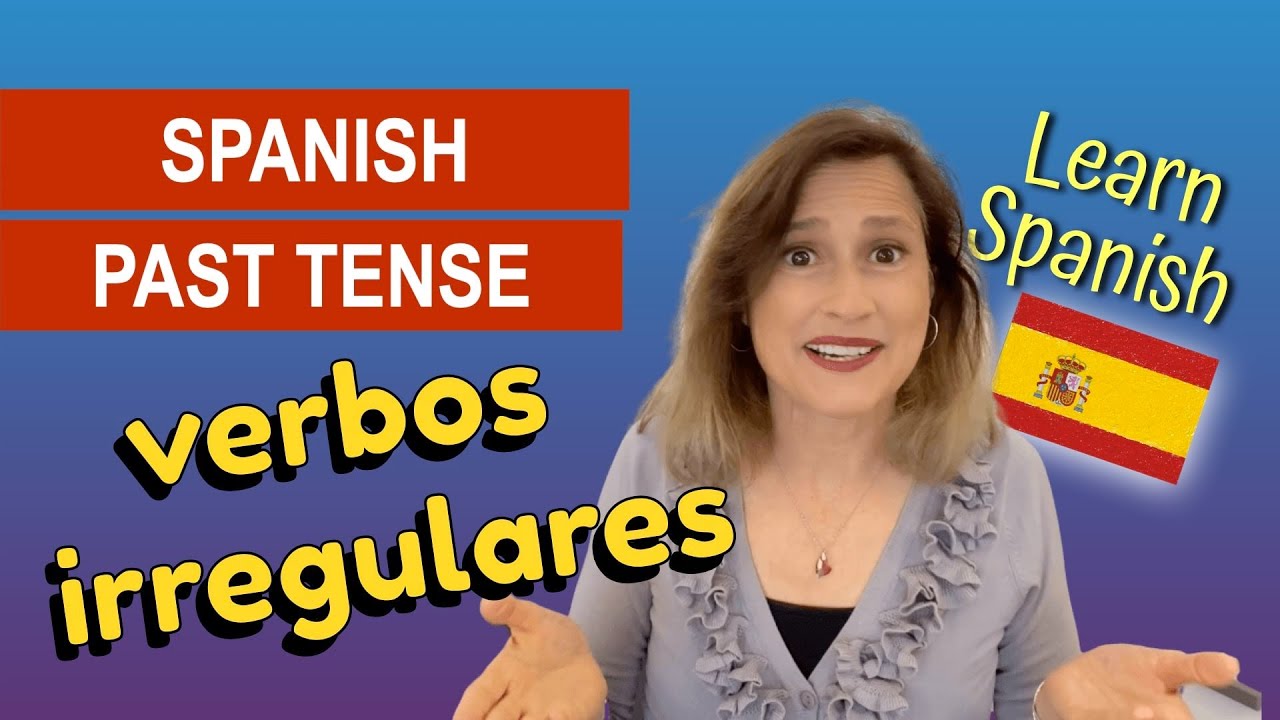 Learn Spanish Past Tense Irregular Verbs Part 1 YouTube learn-spanish-past-tense-irregular-verbs-part-1-youtube