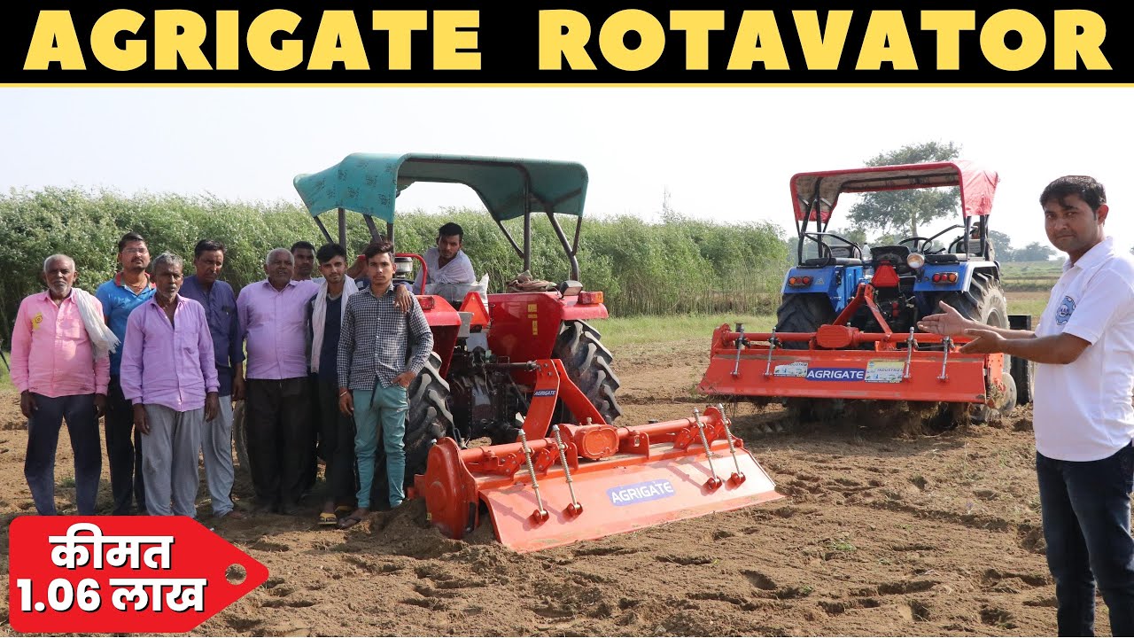 किसान ने Agrigate Rotavator के फायदे बताये | Price , Specification ...