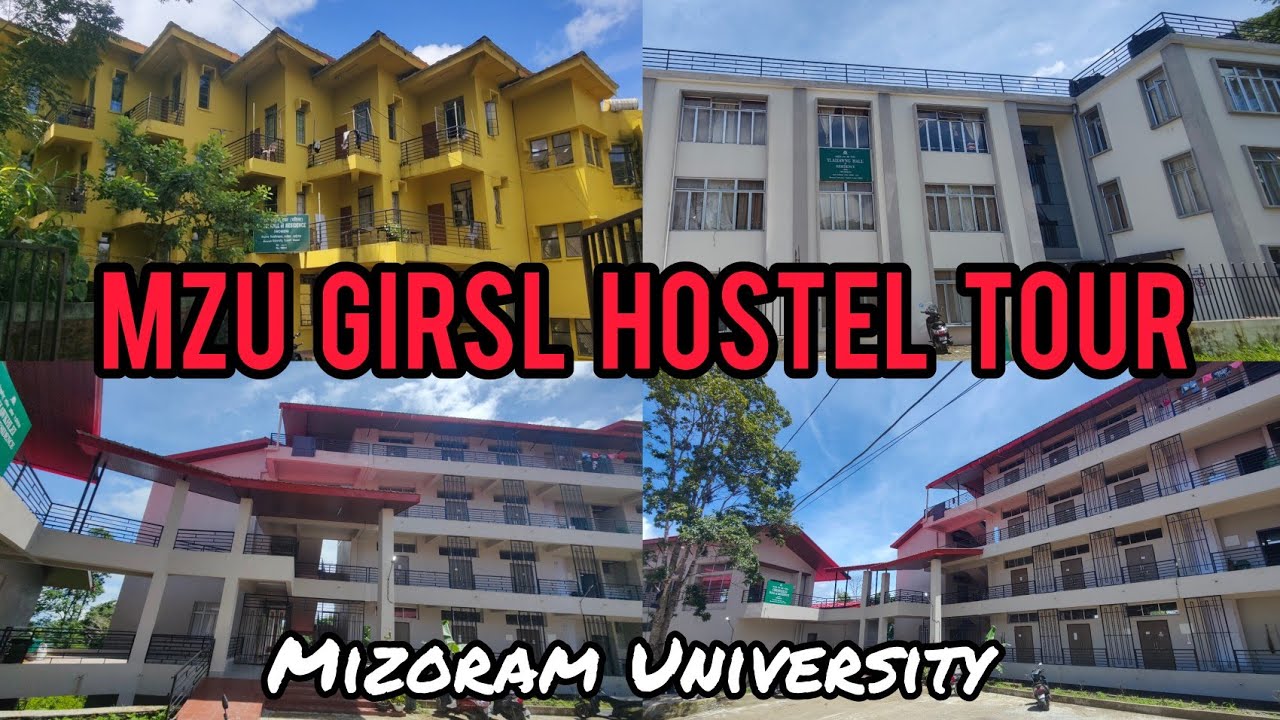 MZU Girls Hostel Tour I Mizoram University I #mzu #mizoramuniversity # ...