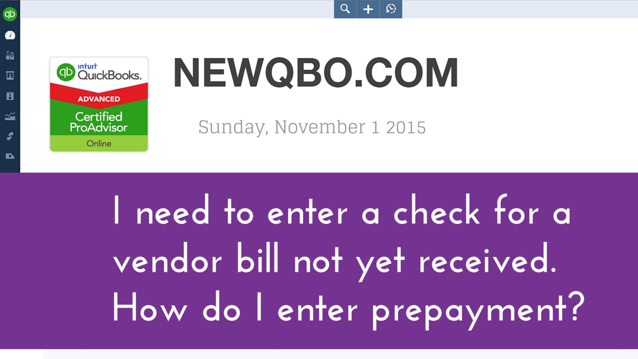 QuickBooks Online Vendors How To Enter Vendor Prepayment For A Bill quickbooks-online-vendors-how-to-enter-vendor-prepayment-for-a-bill