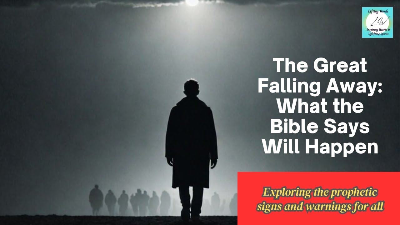THE GREAT FALLING AWAY: A Biblical Insight! - YouTube
