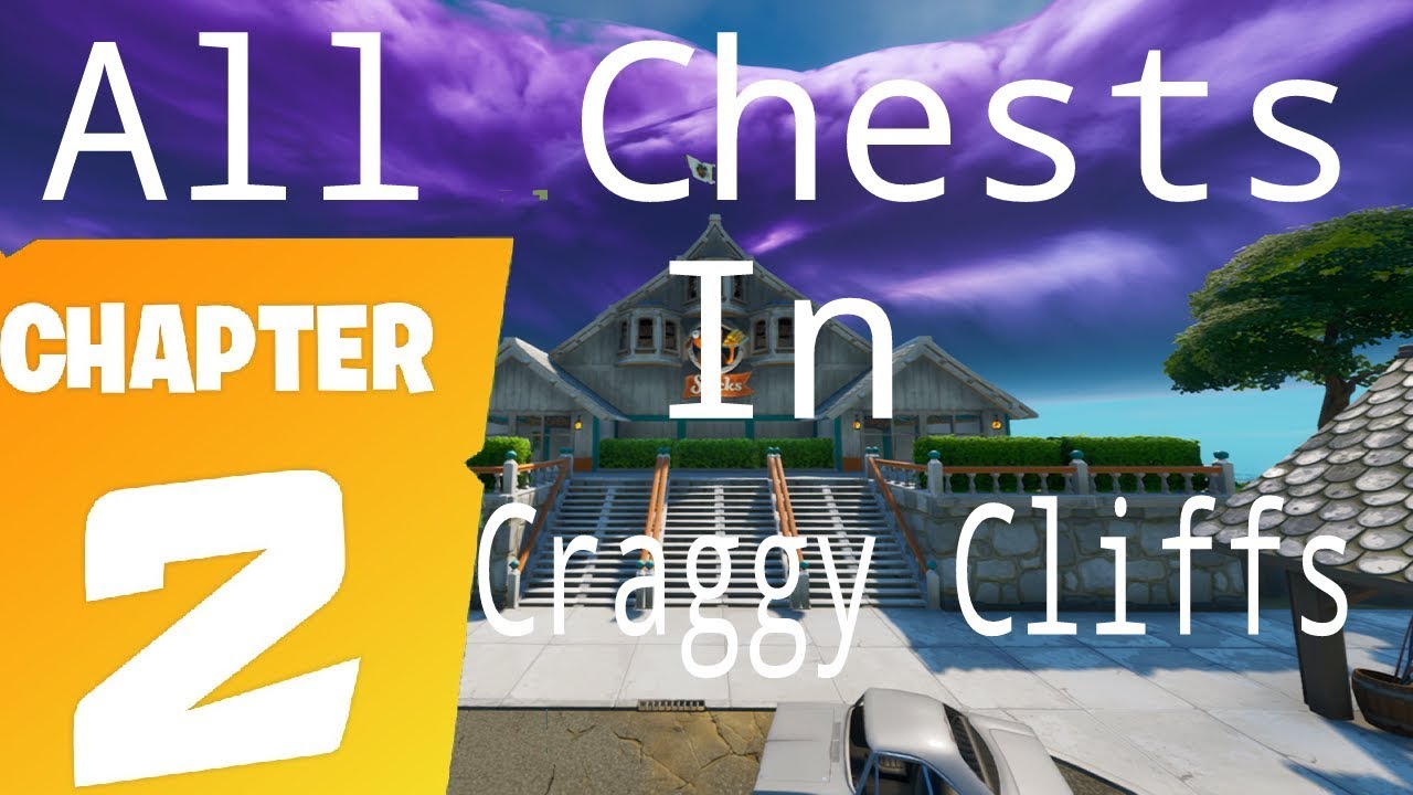 Fortnite - All Chests In Craggy Cliffs (Chapter 2) - YouTube