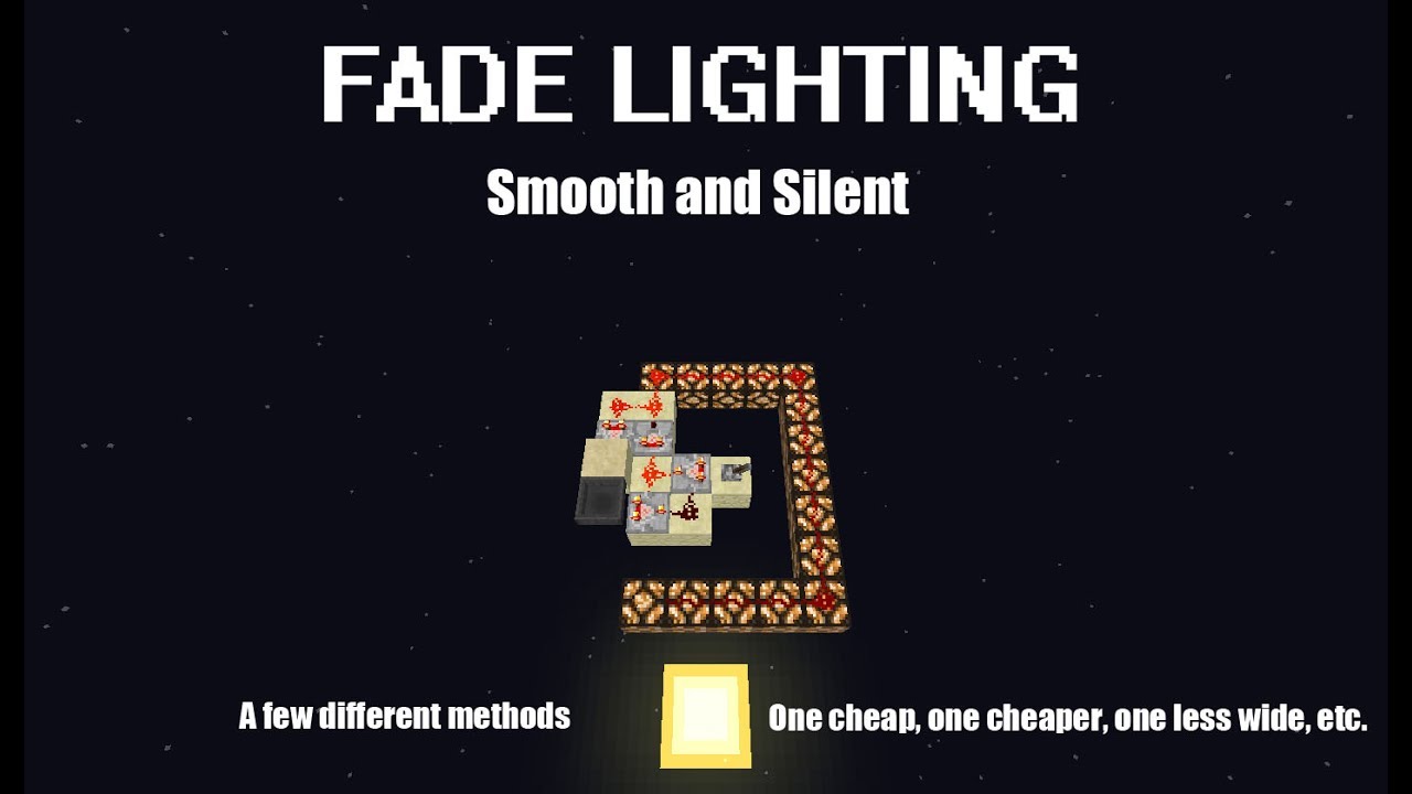 Minecraft - Fade Lighting, smooth and silent (reworked video) - YouTube