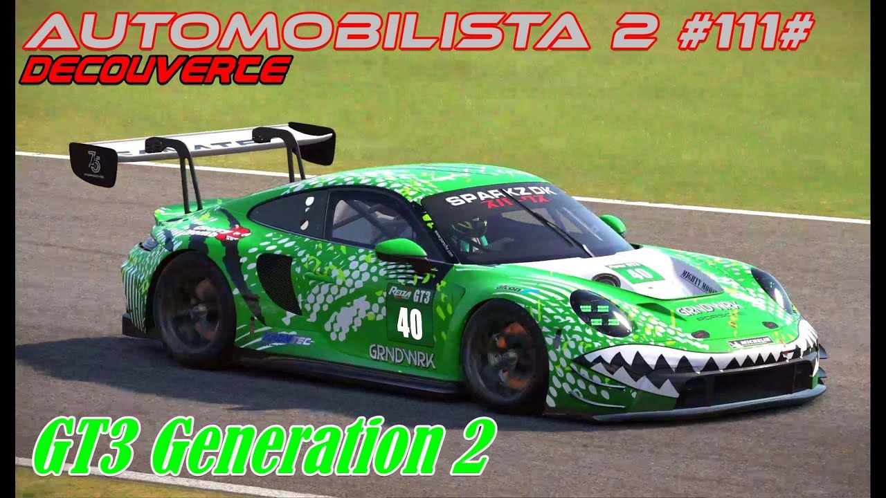 Automobilista 2 #111# Découverte # GT3 Generation 2 - YouTube