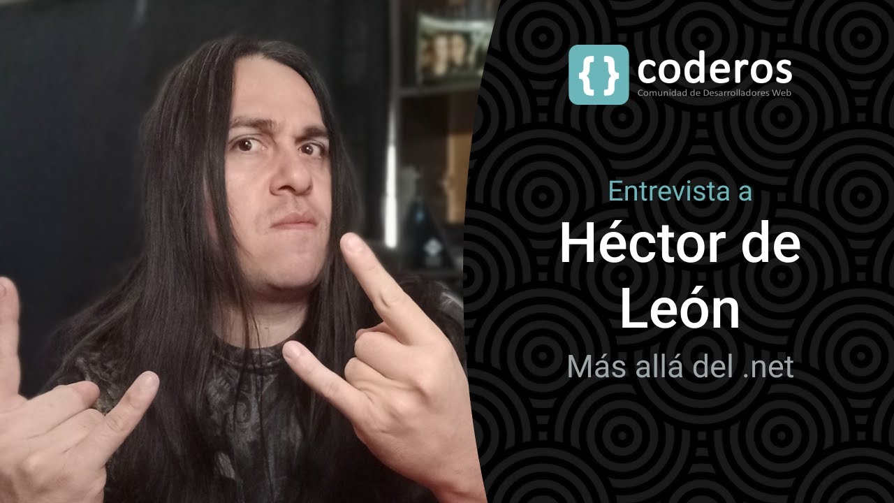 Héctor de León: más allá del .net - YouTube