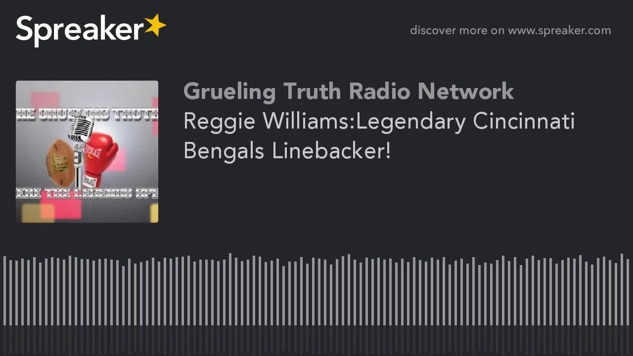 Reggie Williams:Legendary Cincinnati Bengals Linebacker! - YouTube