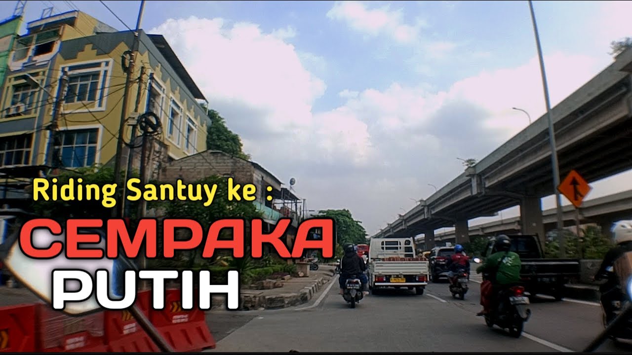 Rute ke Cempaka Putih Jakarta Pusat || Riding Santai - YouTube