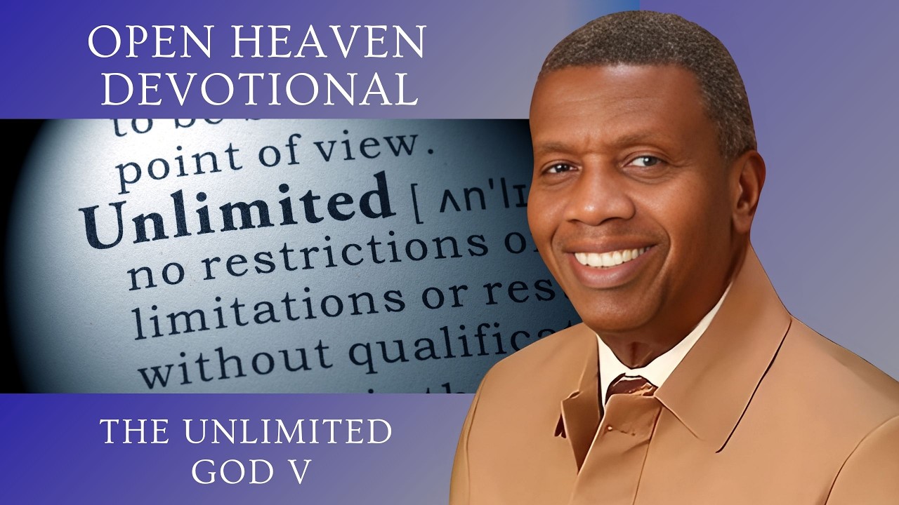 THE UNLIMITED GOD V – Open Heavens Devotional | Feb 23, 2026 - YouTube