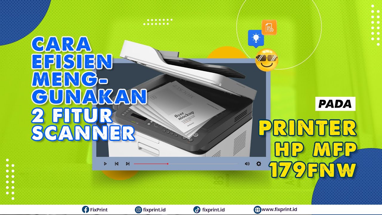 CARA SCAN DOKUMEN DAN FOTO MENGGUNAKAN PRINTER HP LASERJET MFP 179FNW ...