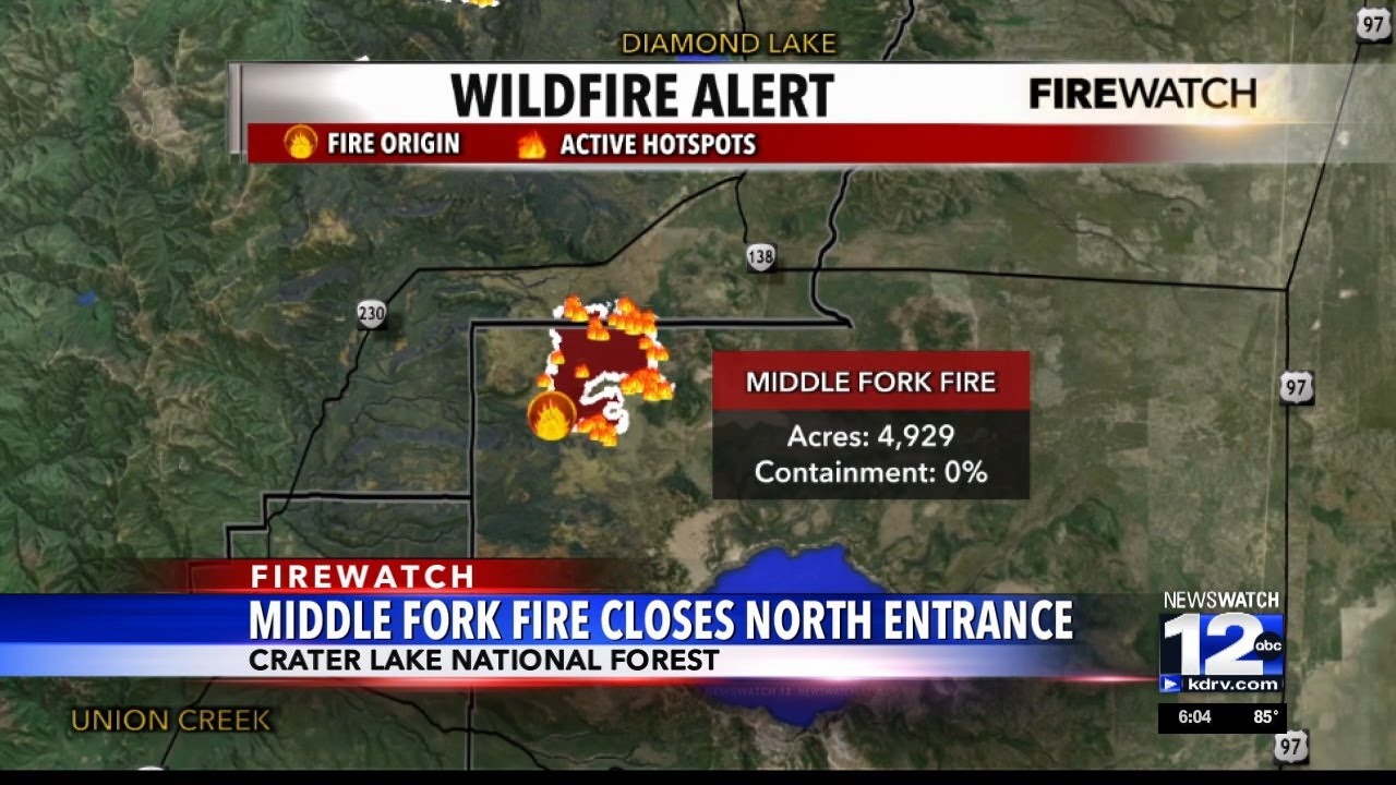 Middle Fork Fire closes north entrance of Crater Lake National Park ...