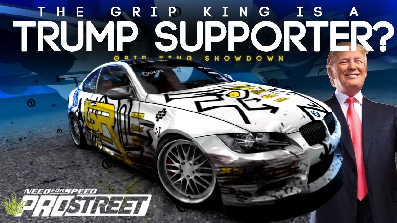 THE GRIP KING IS A TRUMP SUPPORTER (GRIP KING SHOWDOWN) - Need for ...