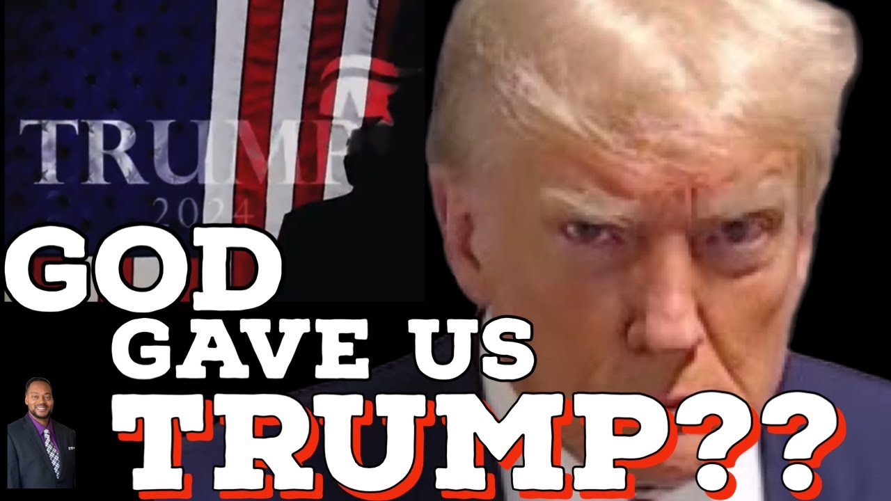 a-biblical-reaction-to-god-gave-us-trump-video-youtube