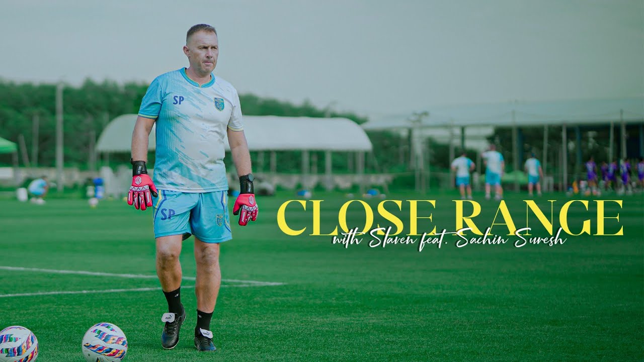 Close Range with Slaven feat. Sachin Suresh | Goalkeeper Training ...