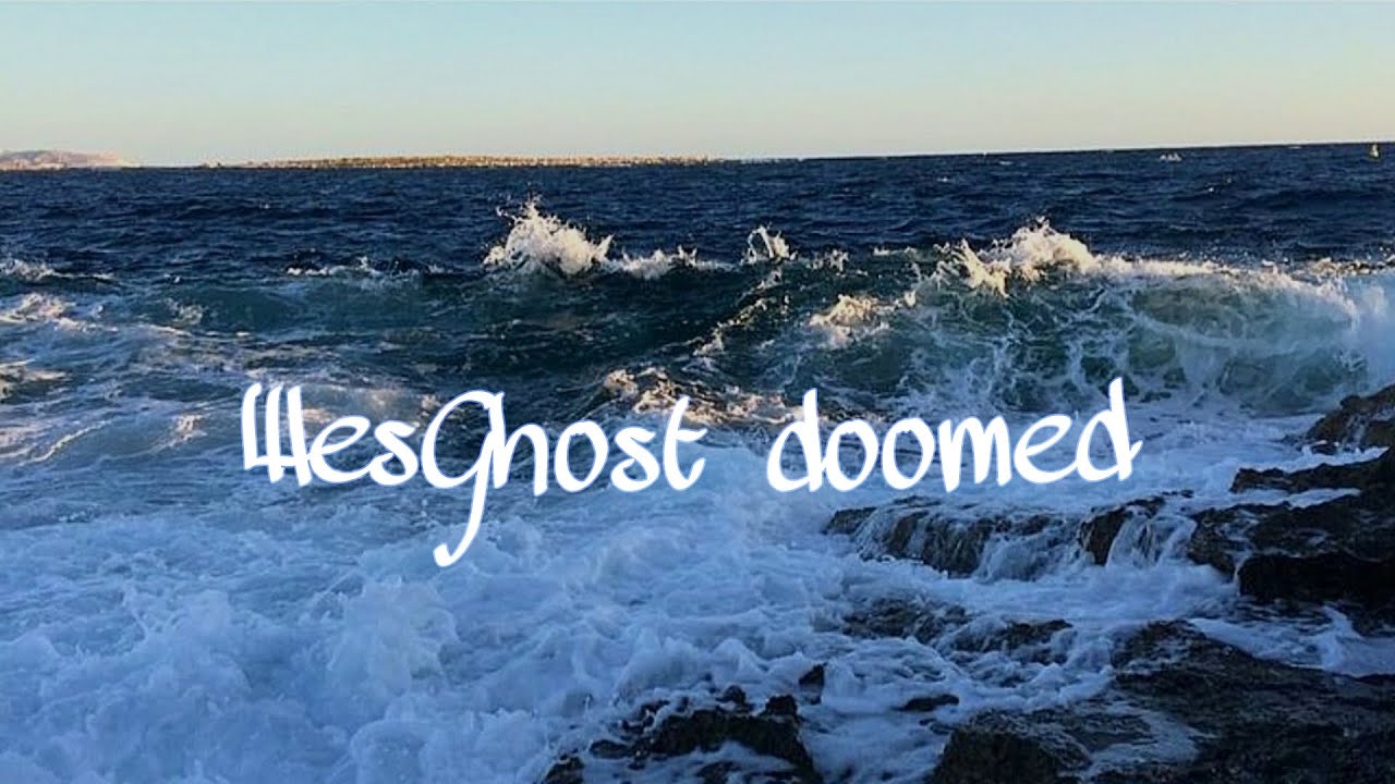 WesGhost 'Doomed' (slowed version) - YouTube