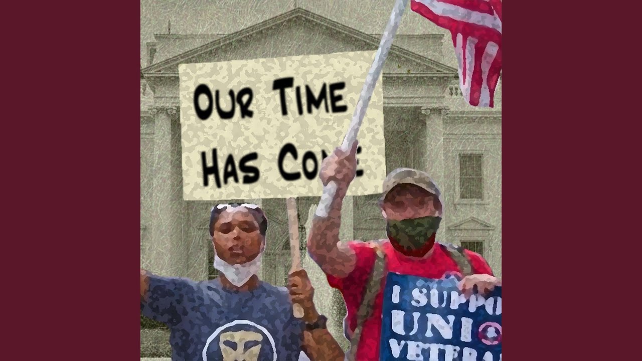 Our Time Has Come - YouTube