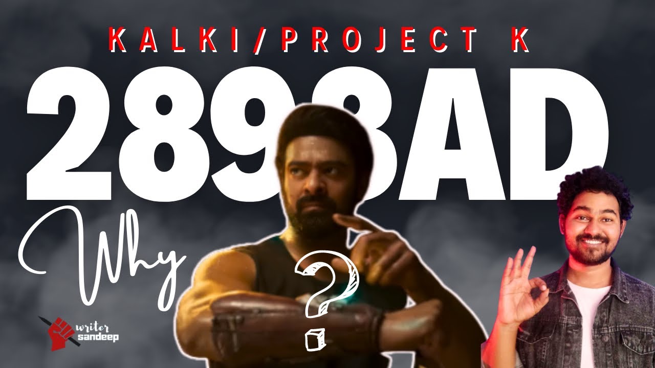 Kalki 2898 AD Glimpse REVIEW : Project K | Why 2898 ? | Prabhas | Kamal ...