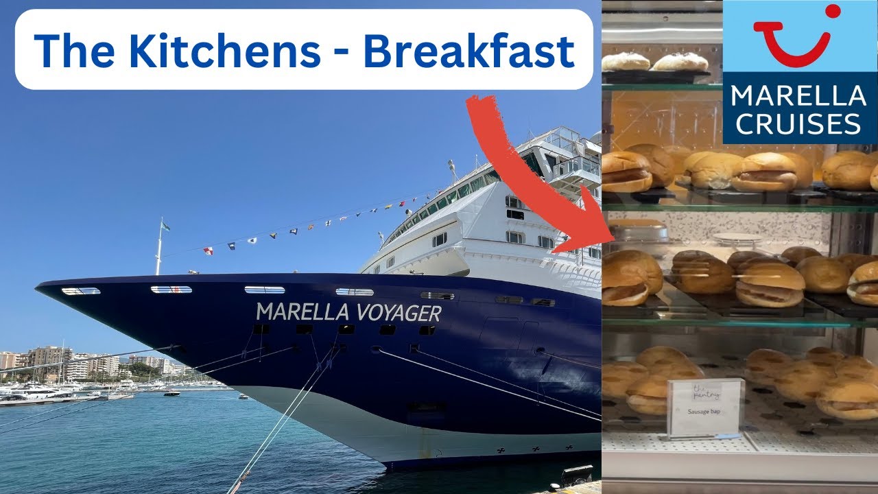 Marella | Voyager | The Kitchens | Breakfast - YouTube