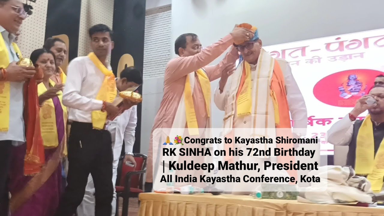 🙏💐Congrats to Kayastha Shiromani RK SINHA on his 72nd Birthday ...