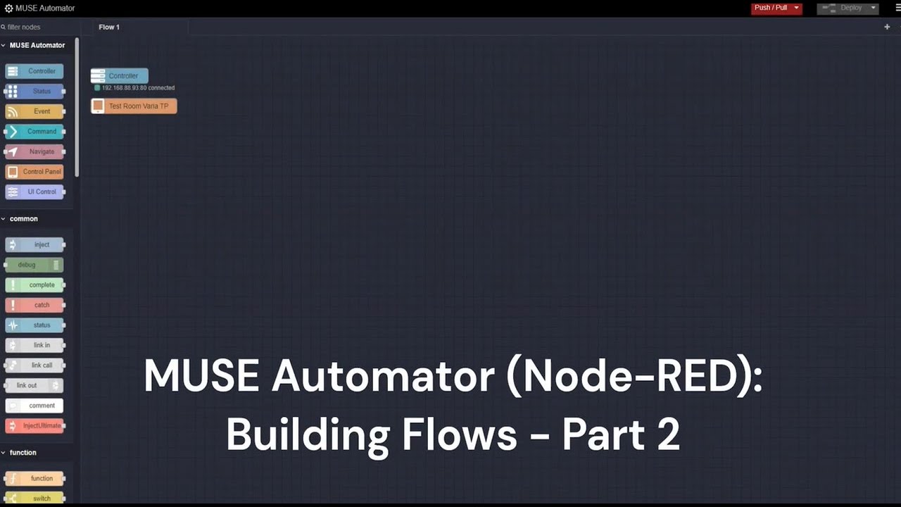 AMX MUSE | MUSE Automator (Node-RED) Building Flows - Part 2 - YouTube
